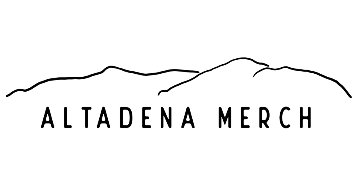 Altadena Merch